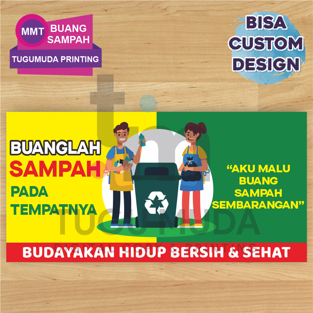 Jual Cetak Spanduk|Banner|MMT - BUANG SAMPAH PADA TEMPATNYA-BERSIH ...