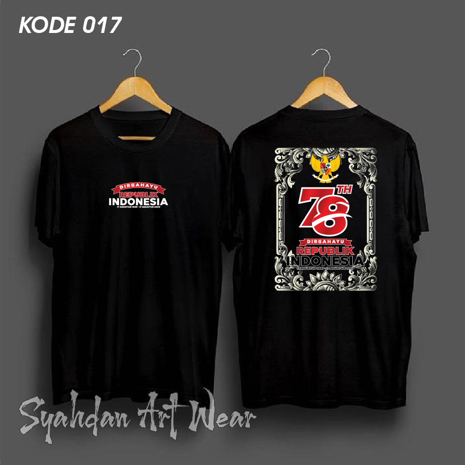 Jual KAOS HUT RI KE 78 Tahun // Baju KEMERDEKAAN REPUBLIK INDONESIA KE 78 // KAOS DIRGAHAYU RI ...