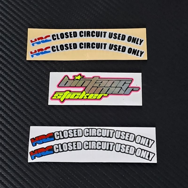 Jual STICKER STIKER HRC CLOSED CIRCUIT USED ONLY STICKER VELG MOTOR ...