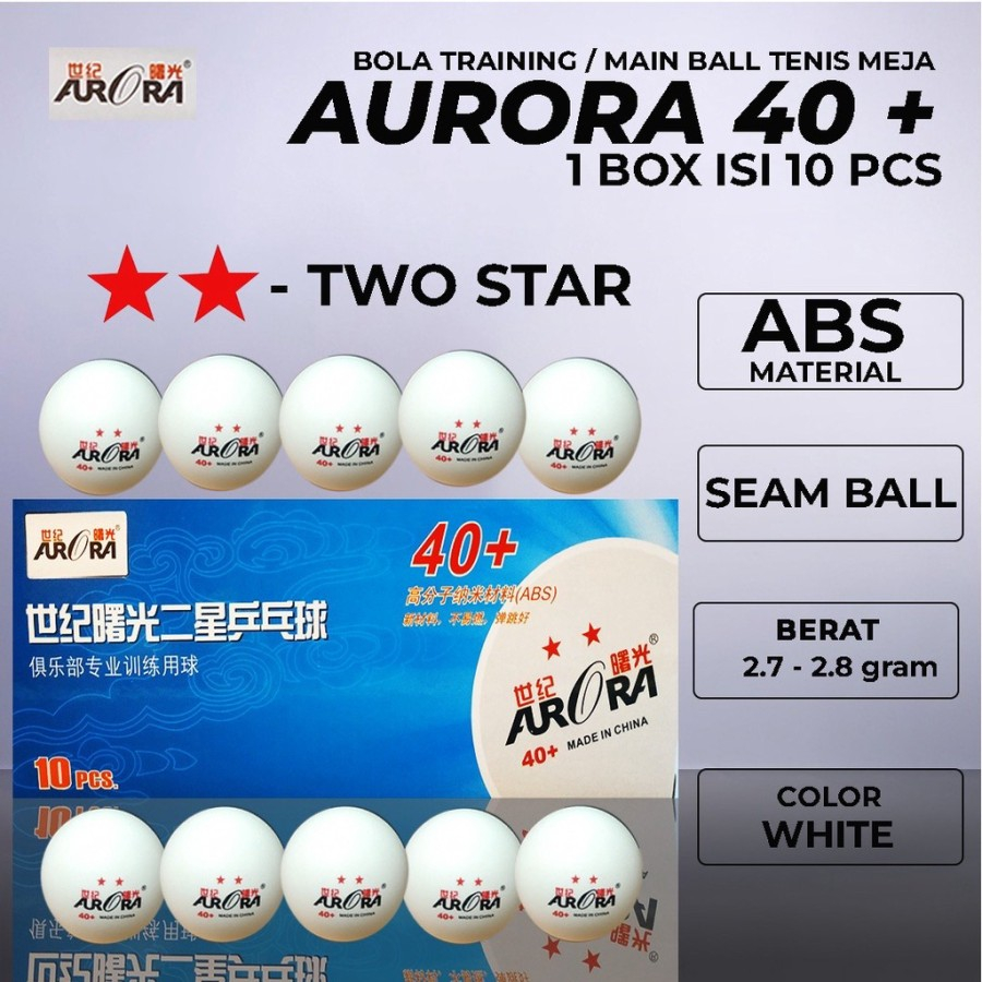 Jual Bola Pingpong Tenis Meja Aurora ABS 40+ 2star Putih isi 10 | Shopee Indonesia