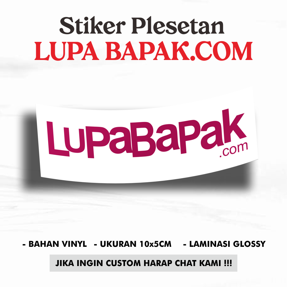 Jual Stiker Plesetan - Lupa Bapak *Stiker Lucu *Stiker Laptop *Stiker ...