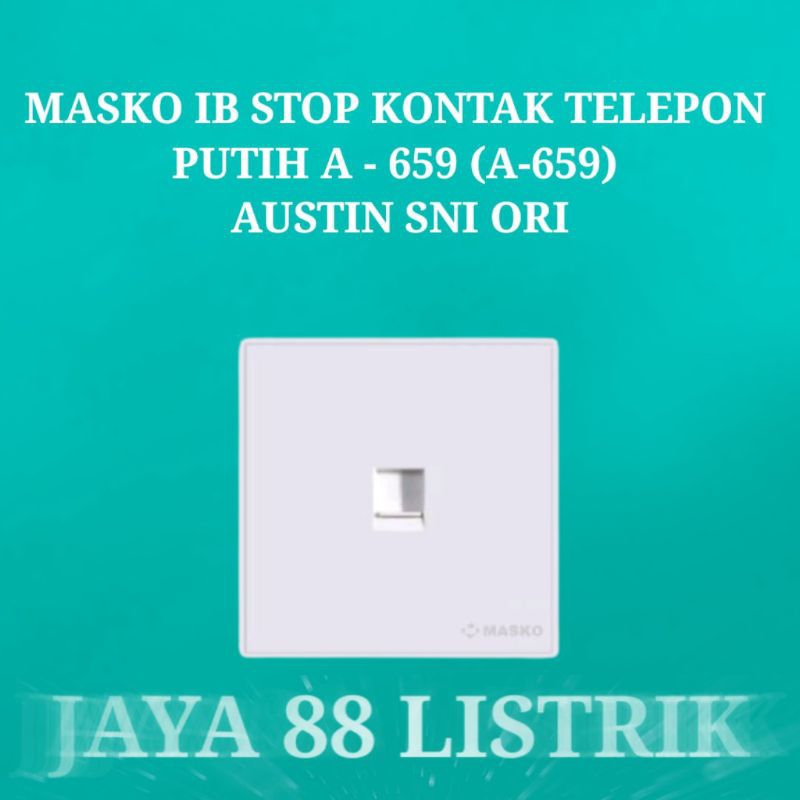 Jual MASKO IB STOP KONTAK TELEPON TELP PUTIH A - 659 (A-659) AUSTIN SNI ...