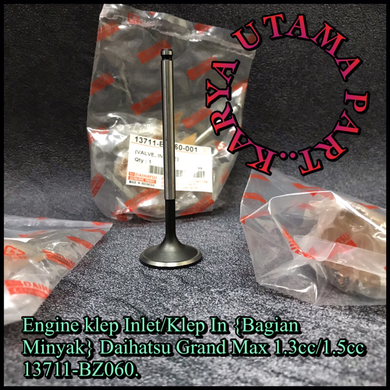 Jual ENGINE VALVE KLEP MINYAK INLET IN GRAND MAX 1300CC 1500CC 13711 ...