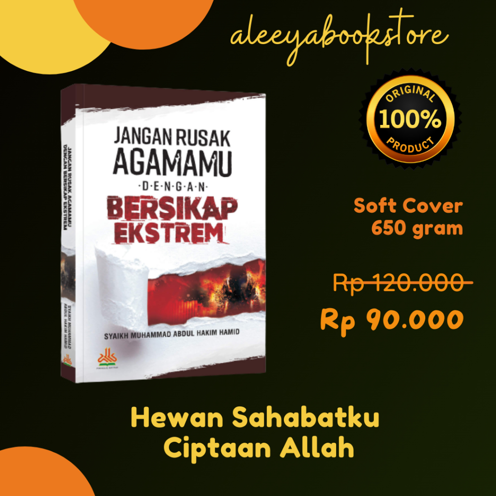 Jual Jangan Rusak Agamamu dengan Bersikap Ekstrem | Shopee Indonesia Jual Jangan Rusak Agamamu dengan Bersikap Ekstrem | Shopee Indonesia
