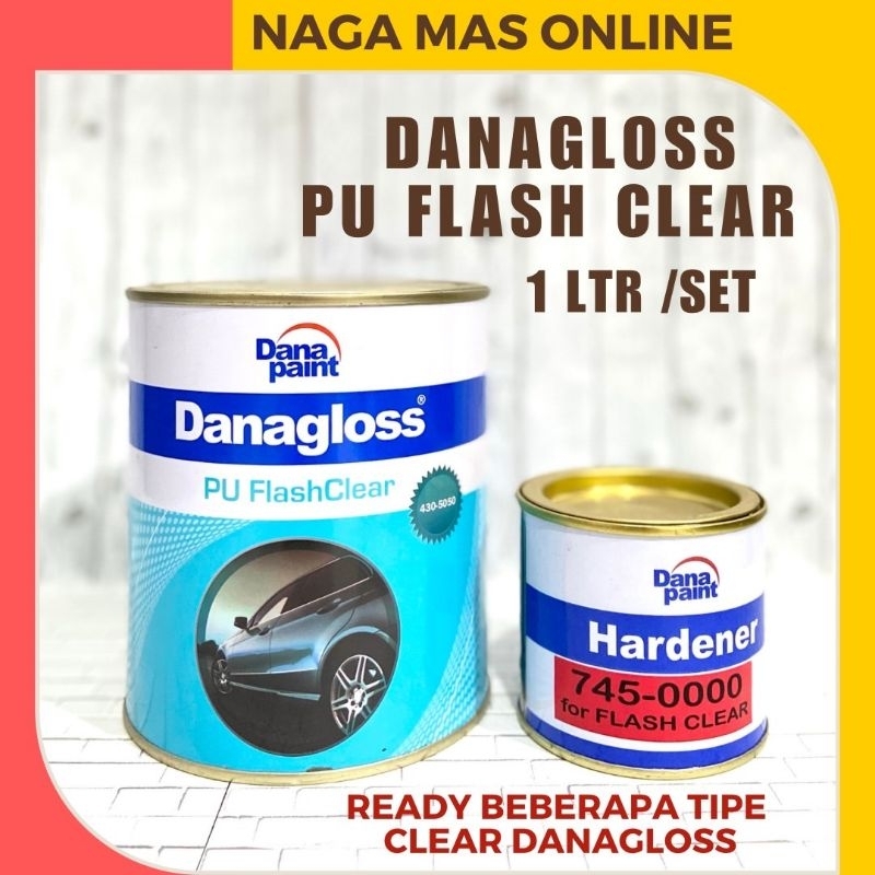 Jual DANAGLOSS FLASH CLEAR PU (1 LTR) / FLASH CLEAR DUA KOMPONEN ...