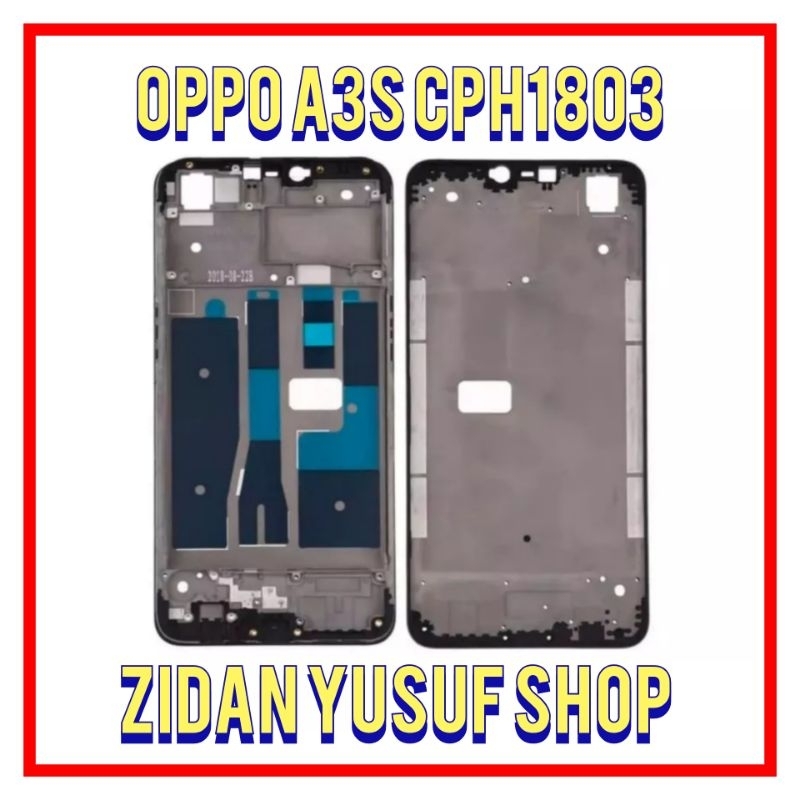 Jual FRAME BEZZEL BAZEL TULANG DUDUKAN LCD OPPO A3S CPH1803 ORIGINAL | Shopee Indonesia