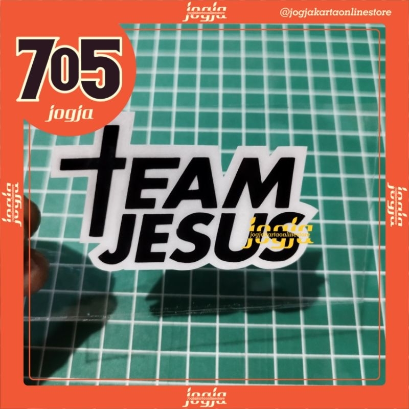 Jual Stiker Cutting Sticker Team Jesus Stiker Yesus Kristus Stiker ...