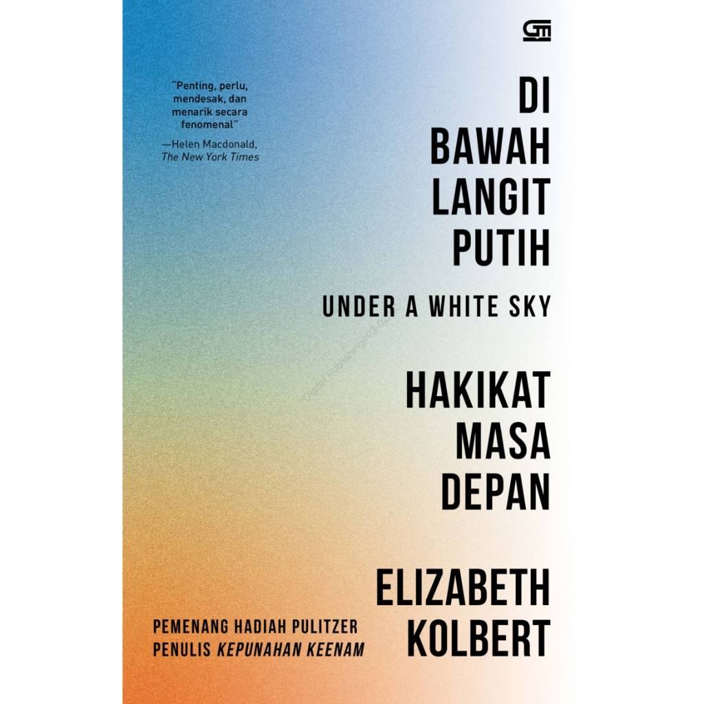 Jual Buku Di Bawah Langit Putih: Hakikat Masa Depan by Elizabeth ...