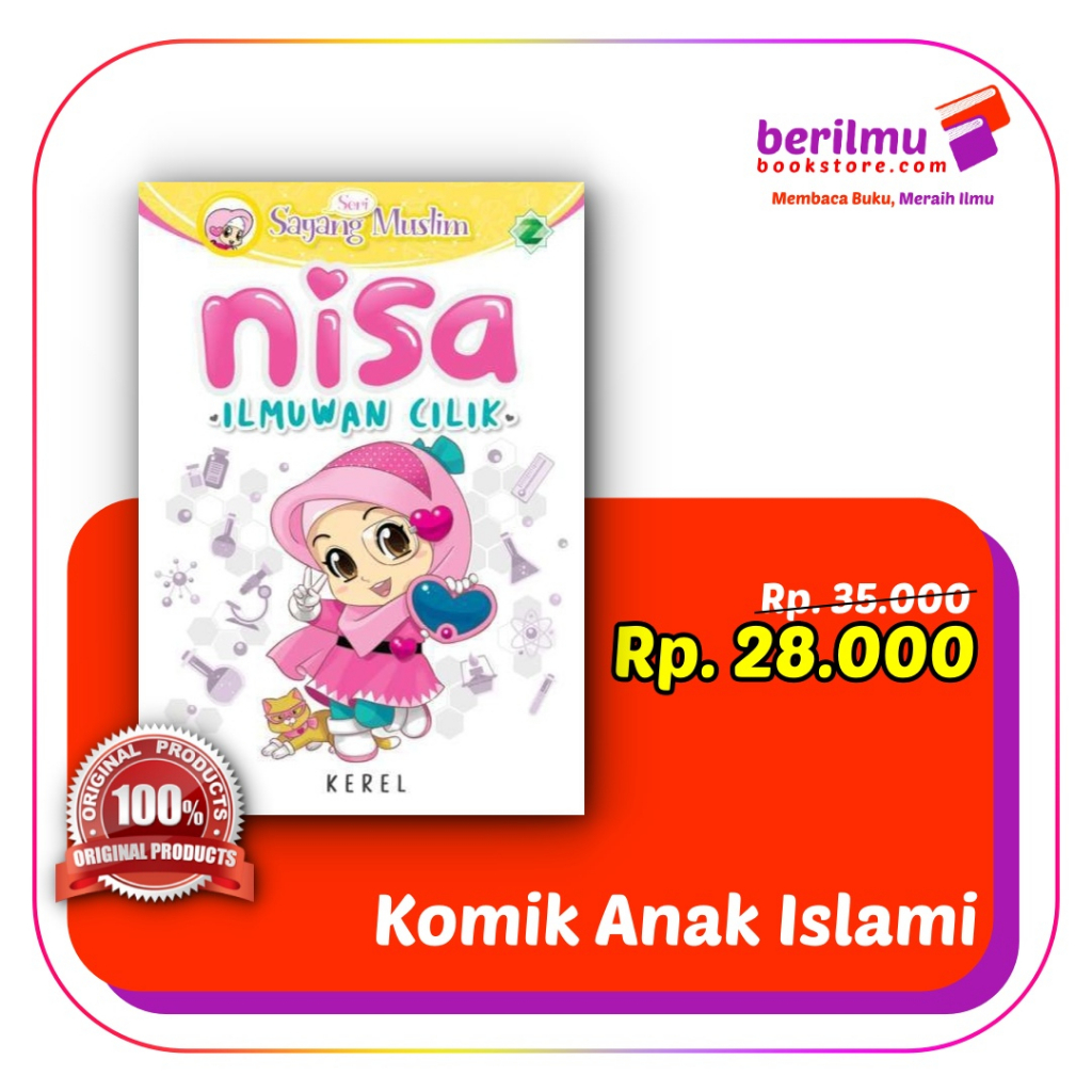 Jual Seri Sayang Muslim - Nisa Ilmuwan Cilik | Komik Anak Islami | 100% Buku Original | Soft ...