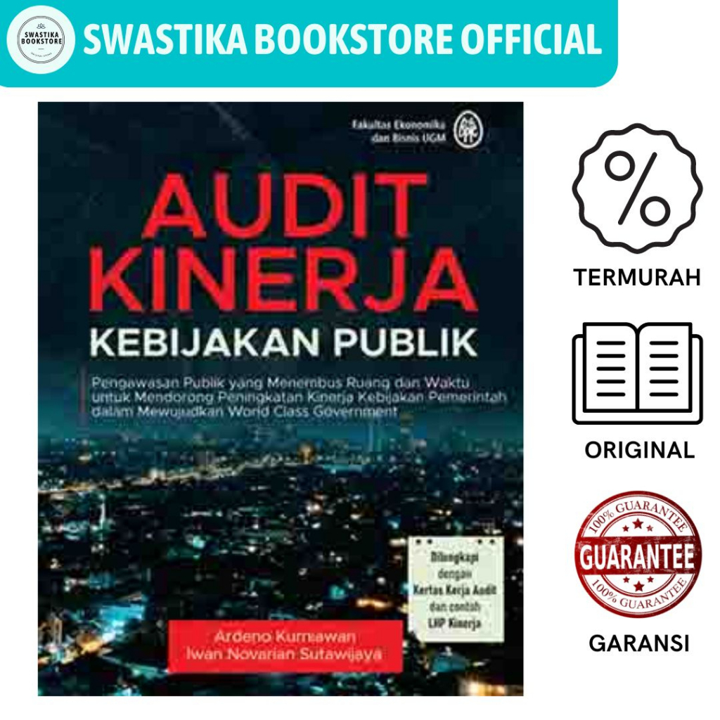 Jual Audit Kinerja Kebijakan Publik (Ardeno Kurniawan & Iwan Novarian Sutawijaya) | Shopee Indonesia