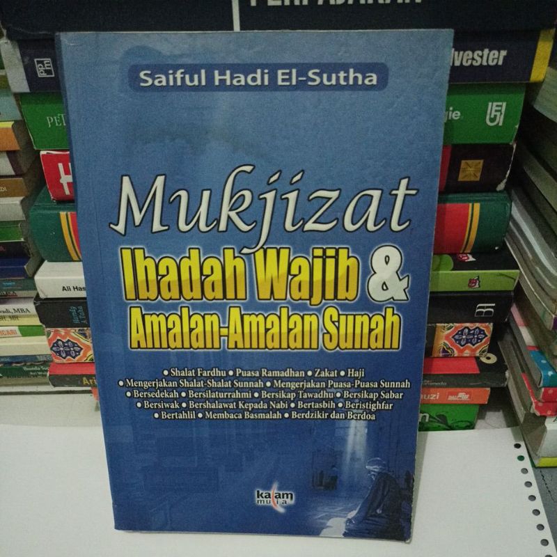 Jual Buku Islam mukjizat ibadah wajib & amalan amalan sunah by Saiful Hadi El Sutha | Shopee ...