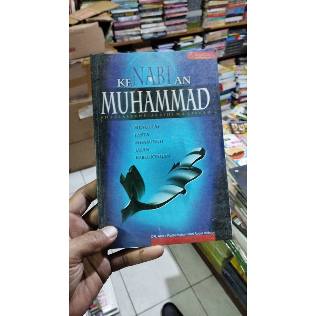Jual Buku Kenabian Muhammad SAW Dr. Abdul Radhi Muhammad Abdul Mohsen /SAHara ORIGINAL | Shopee ...