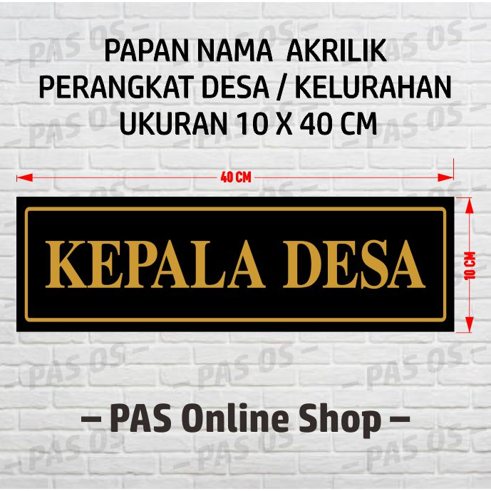 Jual PAPAN NAMA - AKRILIK PERANGKAT DESA KELURAHAN - 40 x 10 CM ...