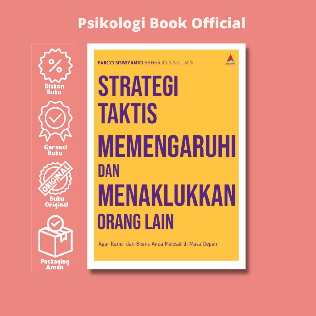 Jual Buku Strategi Taktis Memengaruhi Dan Menaklukkan Orang Lain Agar