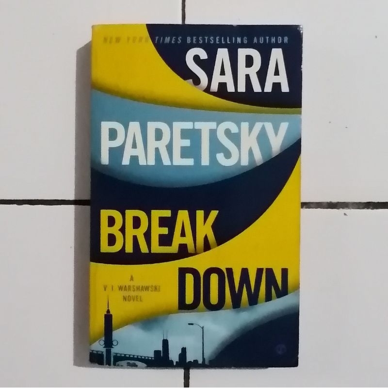 Jual Break Down - A VI Warshawski Novel - Sara Paretsky | Shopee Indonesia