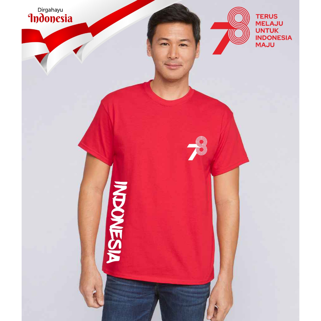 Jual RAJAKAOSINDO / KAOS HUT RI 78 /KAOS I LOVE INDONESIA / KAOS HUT RI / KAOS NKRI / KAOS 17AN ...
