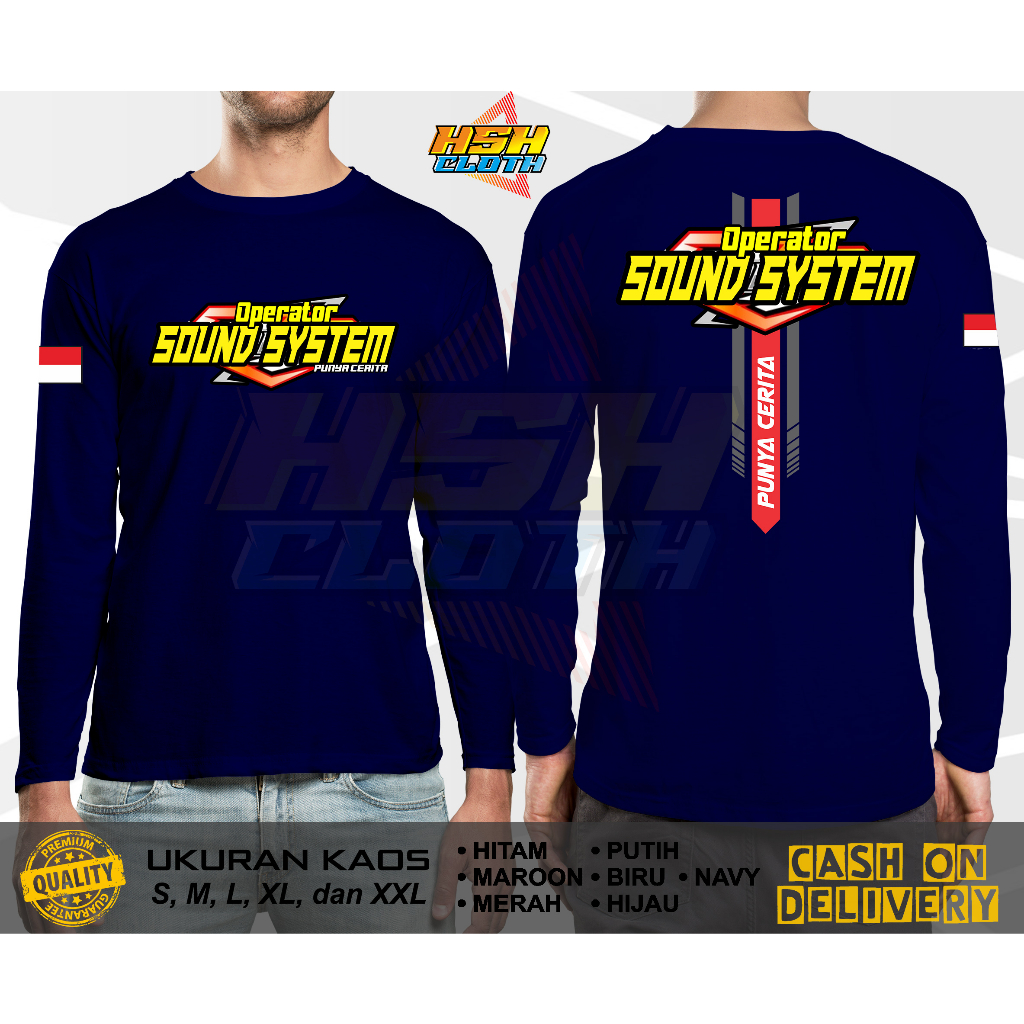 Jual Baju Kaos Distro Lengan Panjang Operator Sound System Punya Cerita ...