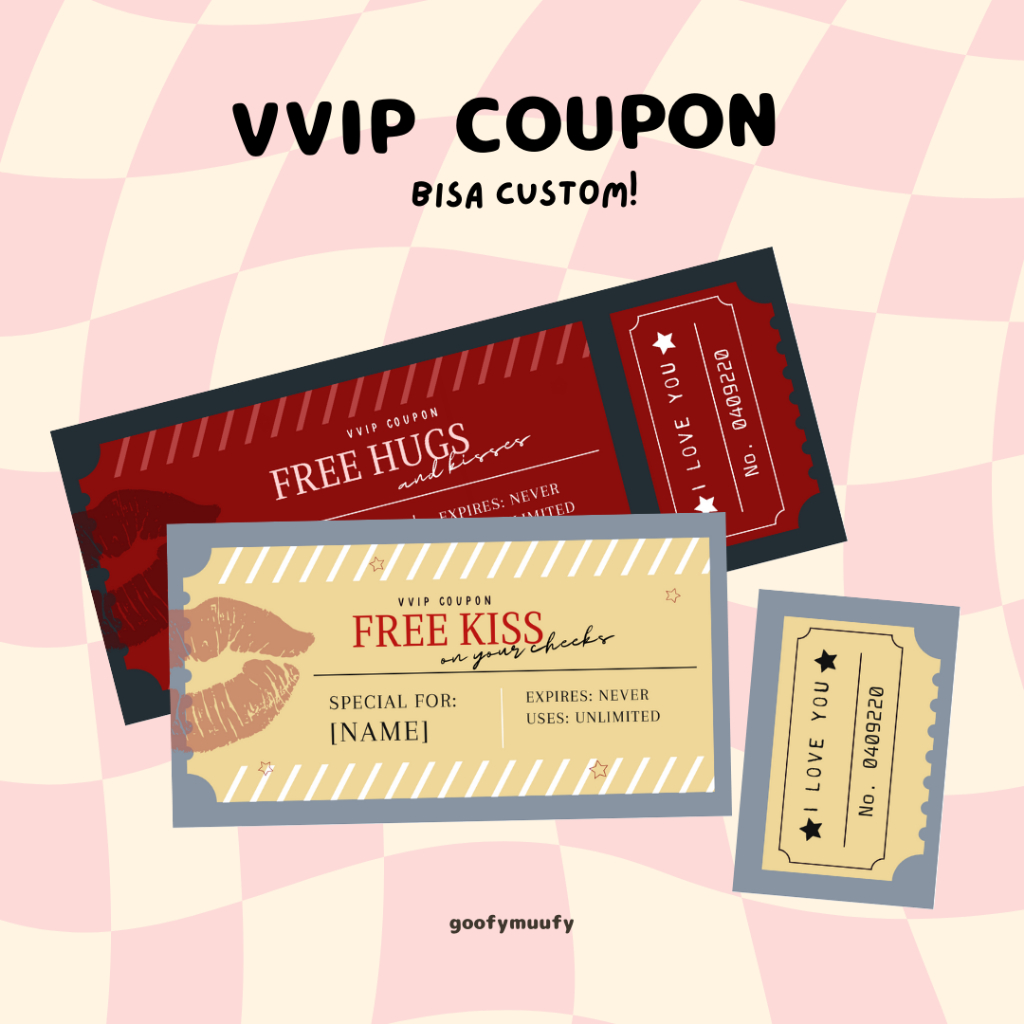 Jual [goofymuufy] VVIP Coupon / Ticket Custom / Kupon Custom | Shopee ...