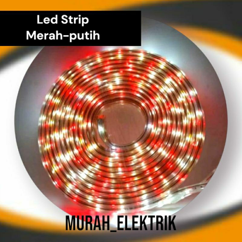 Jual Led Strip RGB Merah Putih 220V Outdoor / LED Strip WARNA WARNI ...