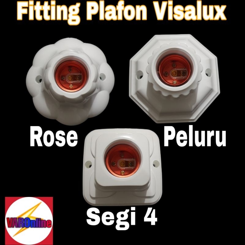 Jual Fitting Plafon Visalux Putih (Rose/Peluru/Segi 4) | Shopee Indonesia