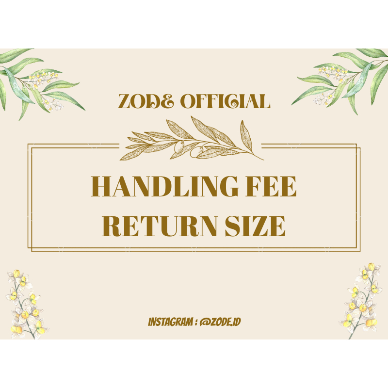 Jual ZODE Return Handling Fee (Khusus Penukaran Size) | Shopee Indonesia