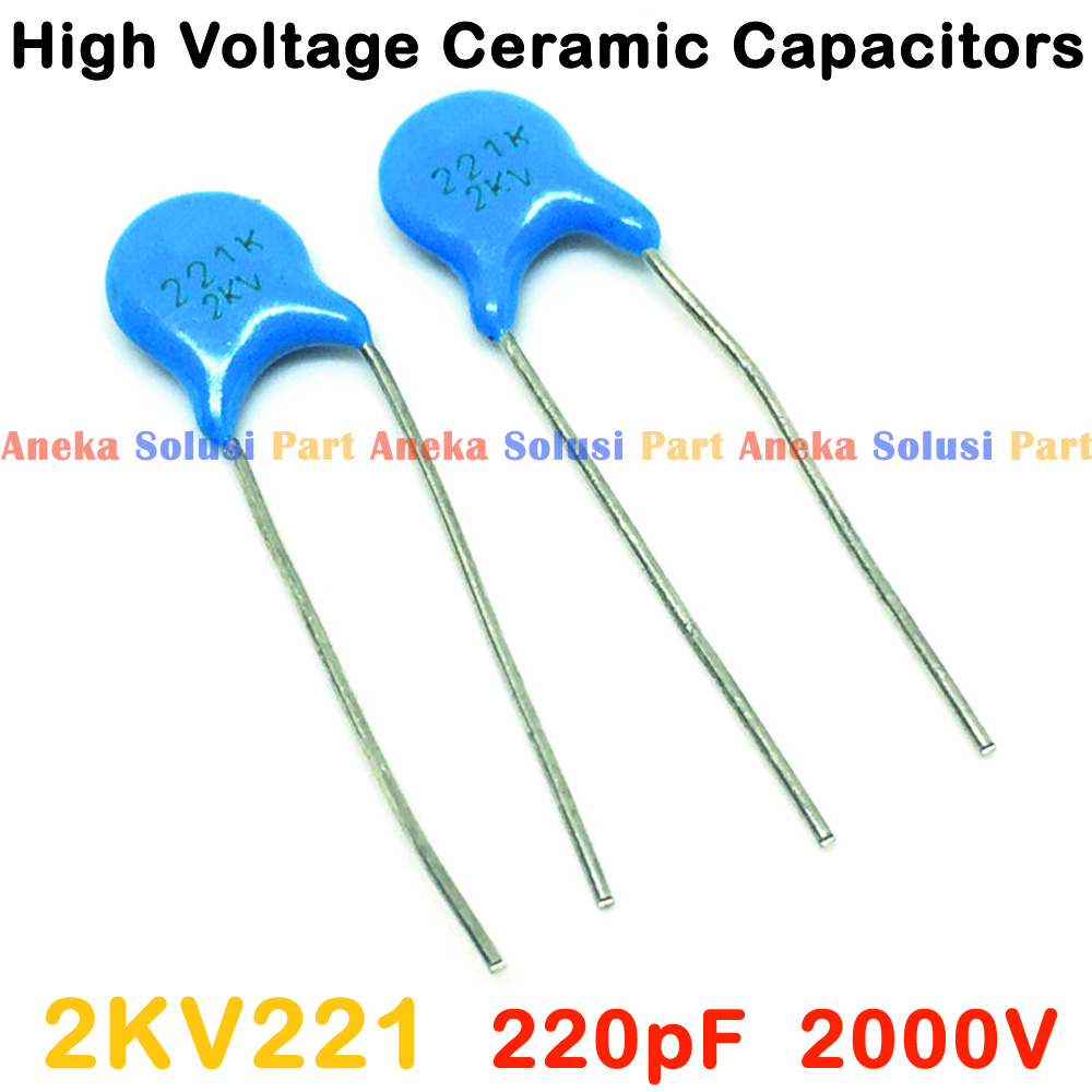 Jual Kapasitor 2KV221 2KV 221 200pF 2000V High Voltage Ceramic ...