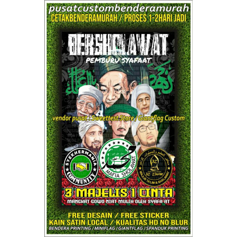 Jual TERBARU + CETAK BENDERA SYEKHERMANIA, BENDERA MAFIA SHOLAWAT ...