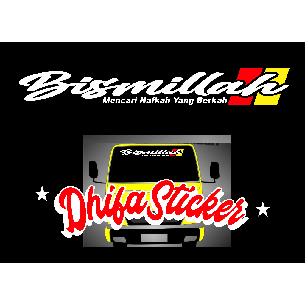 Jual stiker bismillah stiker kaca depan truck stiker cutting bismillah ... Jual stiker bismillah stiker kaca depan truck stiker cutting bismillah ...