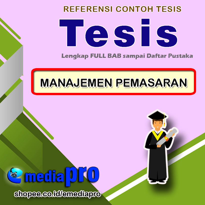 Jual Contoh Tesis Manajemen Pemasaran Shopee Indonesia 