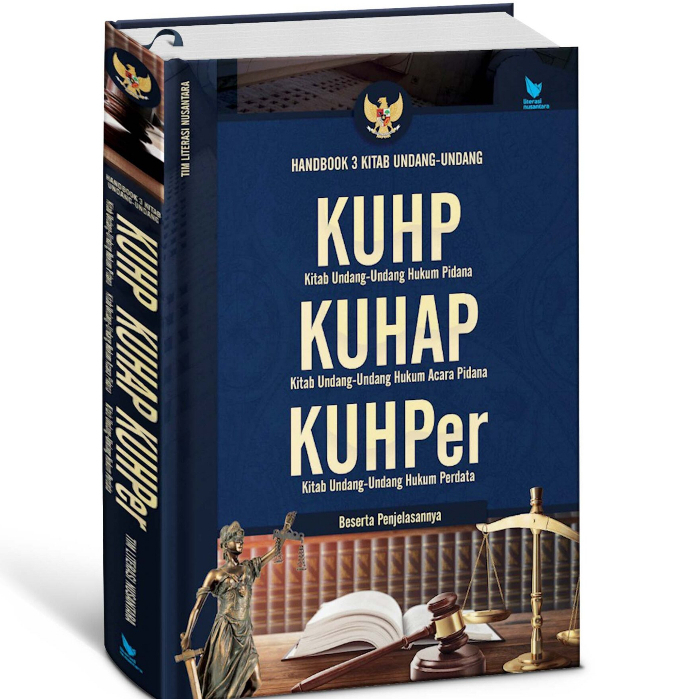 Jual Handbook 3 Kitab Undang Undang KUHP KUHAP KUHper Beserta Penjelasannya - Tim Literasi ...