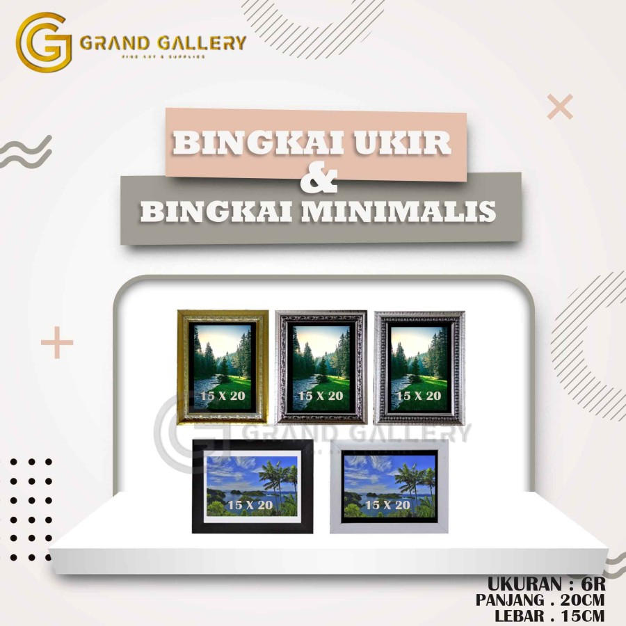 Jual 6R - BINGKAI / FRAME FOTO / FIGURA / BINGKAI Uk 6R (15 X 20 CM ...