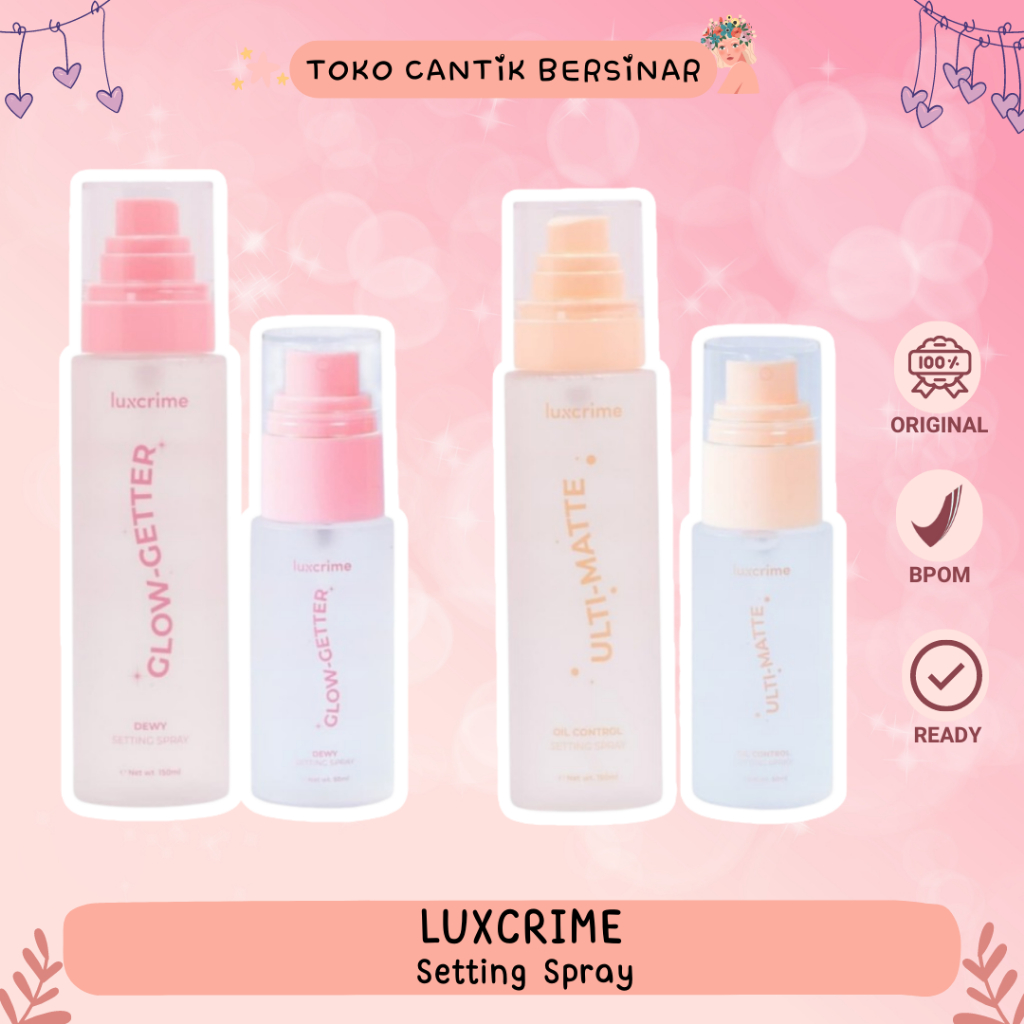 Jual Luxcrime Glow-Getter Dewy Setting Spray Luxcrime Ulti-Matte Oil ...