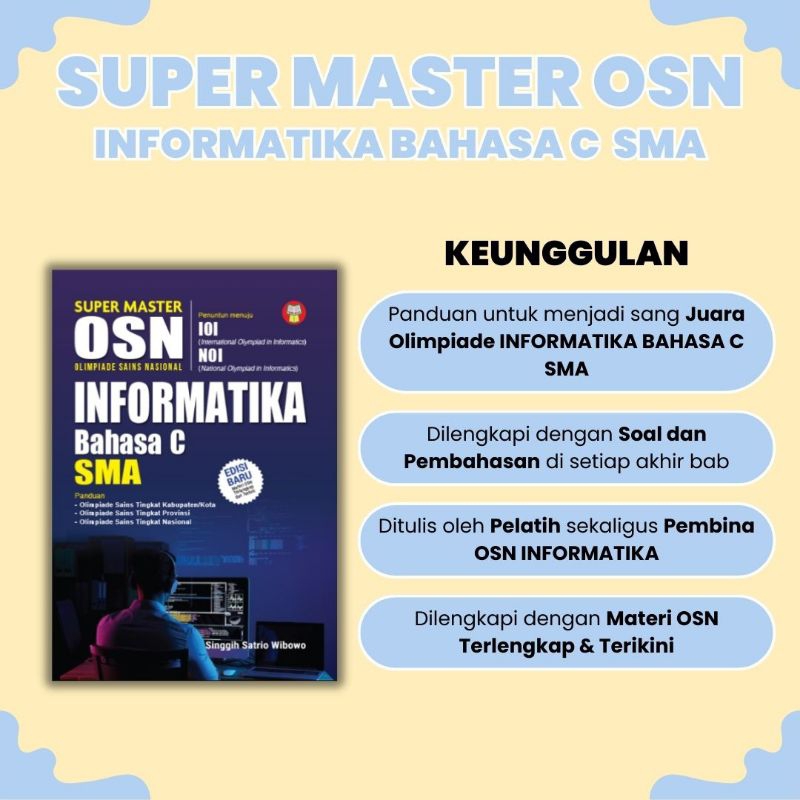 Jual Buku Super Master OSN Informatika Bahasa C Untuk SMA/MA | Shopee Indonesia