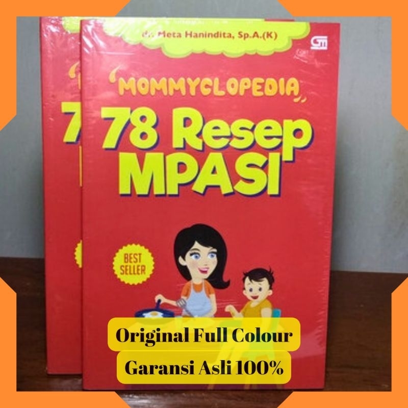 Jual Buku Mommyclopedia - 78 Resep MPASI Original by dr. Meta Hanindita ... Jual Buku Mommyclopedia - 78 Resep MPASI Original by dr. Meta Hanindita ...