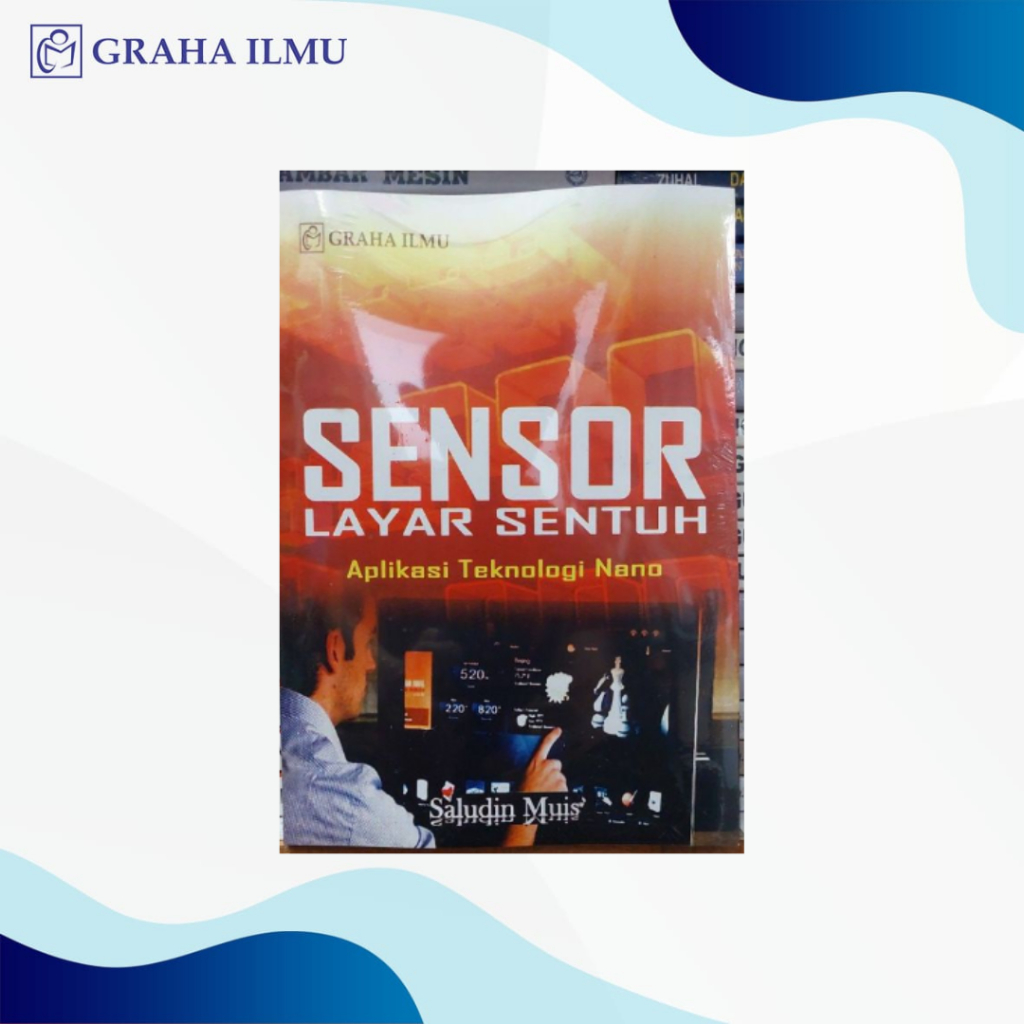 Jual Sensor Layar Sentuh; Aplikasi Teknologi Nano - Saludin Muis, Dr ...