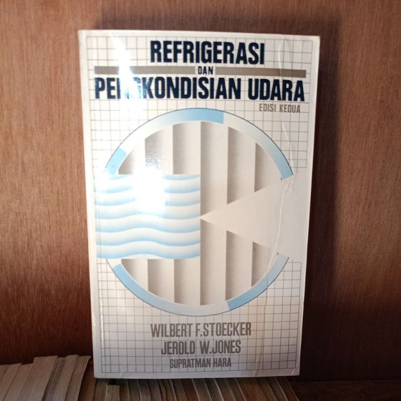 Jual BUKU REFRIGERASI DAN PENGKONDISIAN UDARA EDISI KE 2 PENULIS ...
