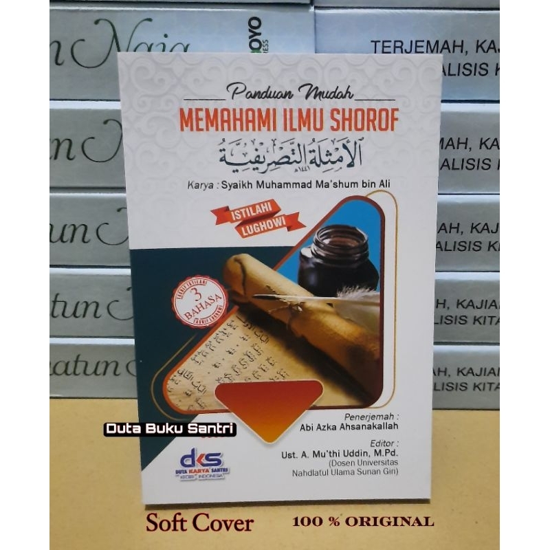 Jual panduan mudah memahami ilmu shorot sharaf amsilatut tasrifiyyah ...