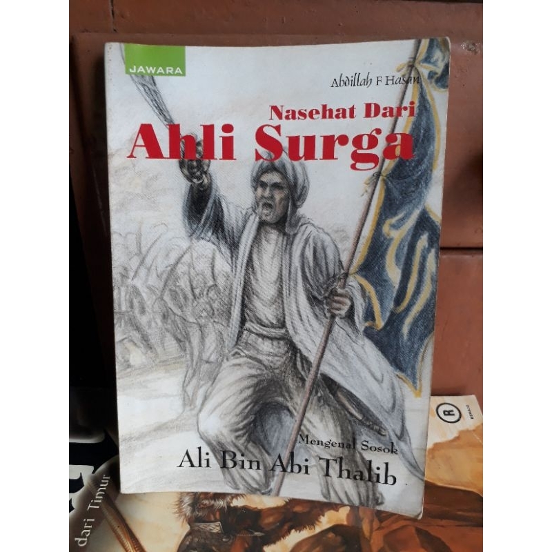 Jual BUKU NASEHAT DARI AHLI SURGA MENGENAL SOSOK ALI BIN ABI THALIB ...