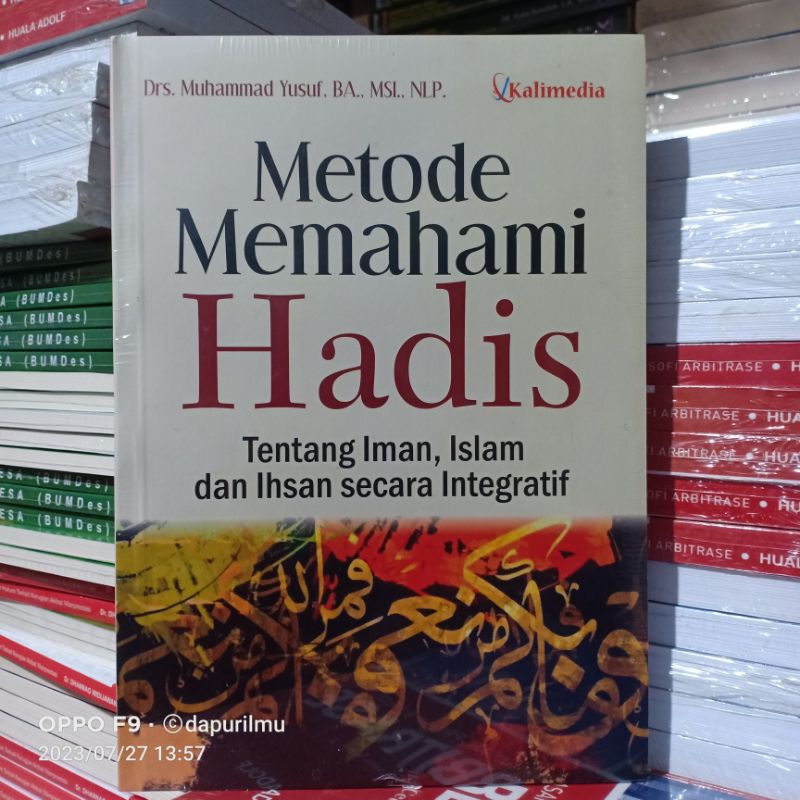 Jual Buku Original: Metode Memahami Hadis Tentang Iman Islam dan Ihsan ...