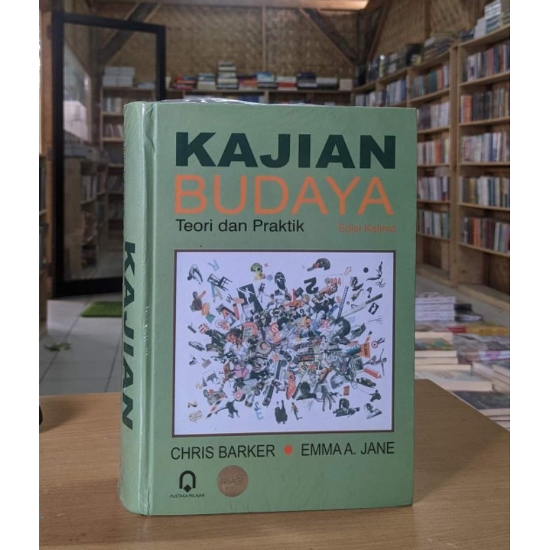 Jual Buku Kajian Budaya Teori dan Praktik - Chris Barker | Shopee Indonesia