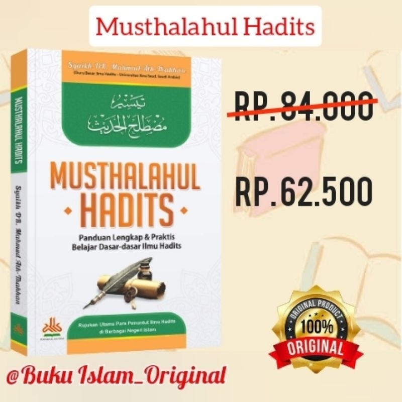 Jual Musthalahul Hadits : Panduan Lengkap dan Praktis Belajar Dasar ...