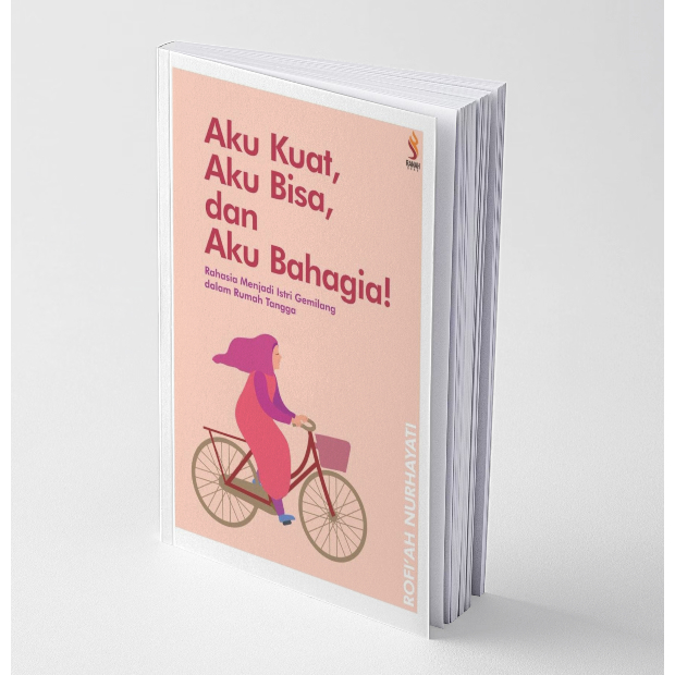 Jual Aku Kuat, Aku Bisa, dan Aku Bahagia! - Ranah Buku | Shopee Indonesia