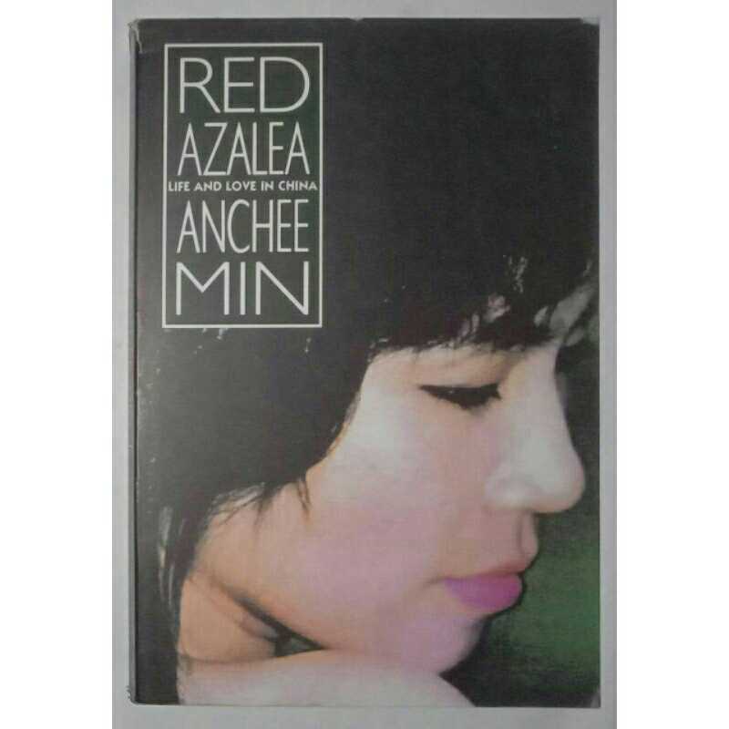 Jual Red Azalea - Life And Love In China By Anchee Min (Original ...