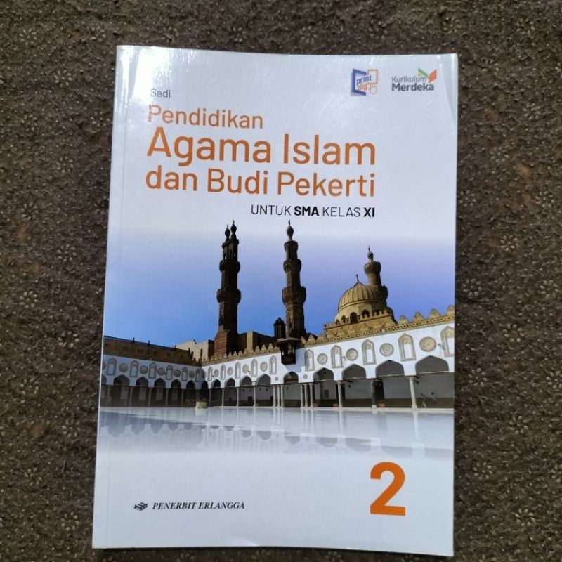 Jual ORIGINAL BUKU PENDIDIKAN AGAMA ISLAM DAN BUDI PEKERTI KELAS 11 SMA KURIKULUM MERDEKA ...
