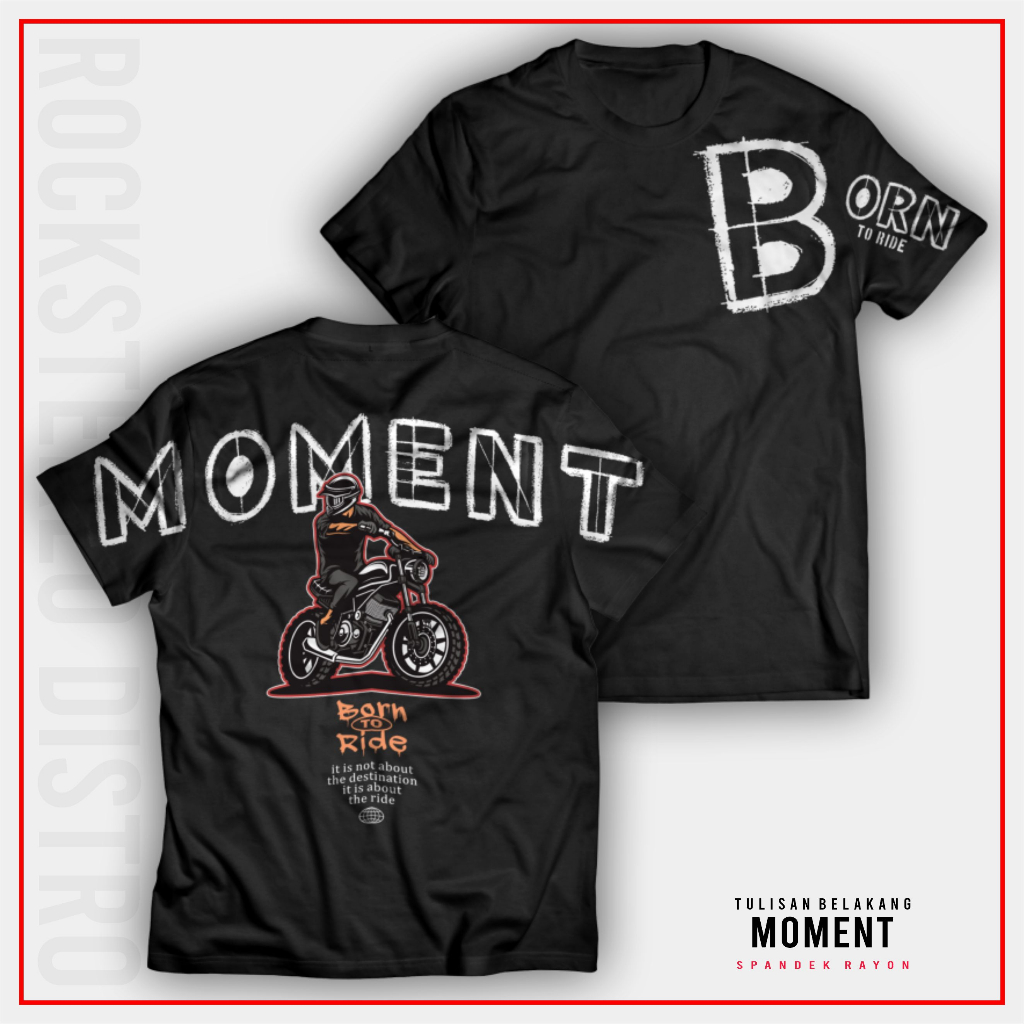 Jual KAOS DISTRO -[ SABLON / TULISAN / BELAKANG / TANGAN / MOTOR ]-- MOMENT | Shopee Indonesia