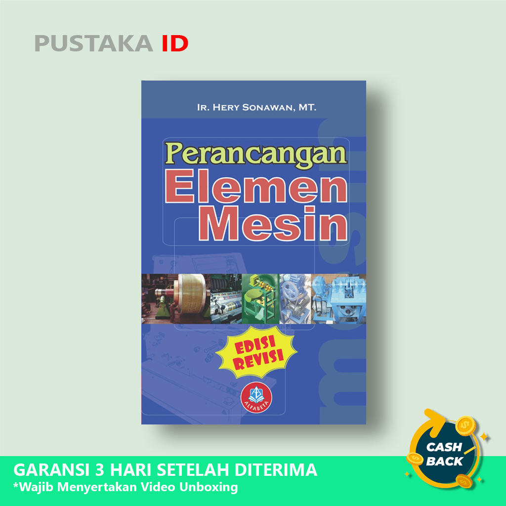 Jual Buku Perancangan Elemen Mesin : Edisi Revisi - Original | Shopee ...