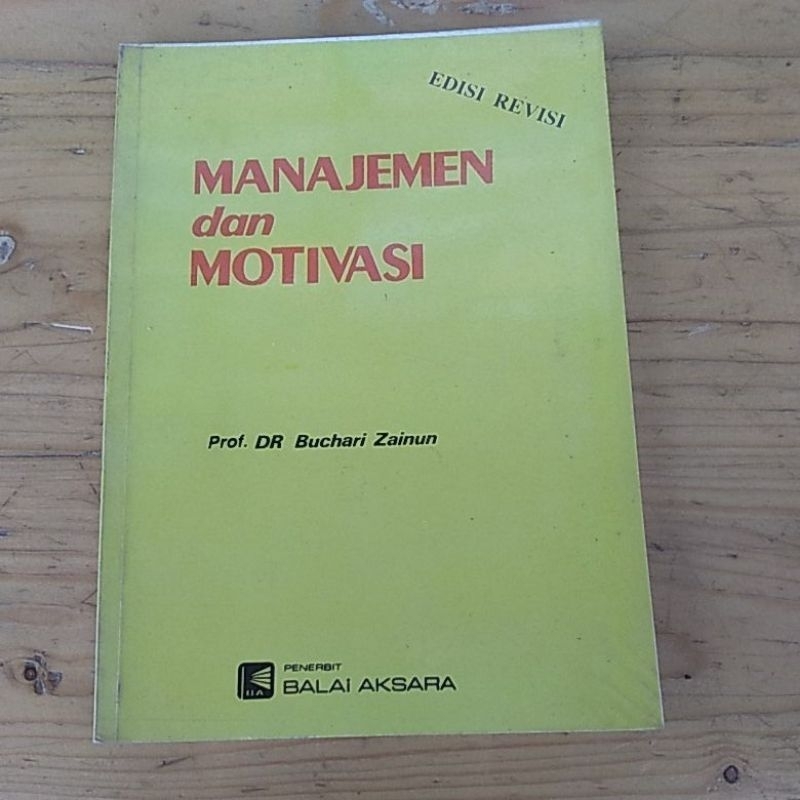 Jual buku manajemen dan motivasi prof dr buchari zainun original ...