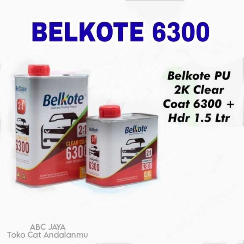 Jual Cat Belkote Clear Coat 6300 PU 2K + Hardener 1,5L set 2:1 Belkot ...