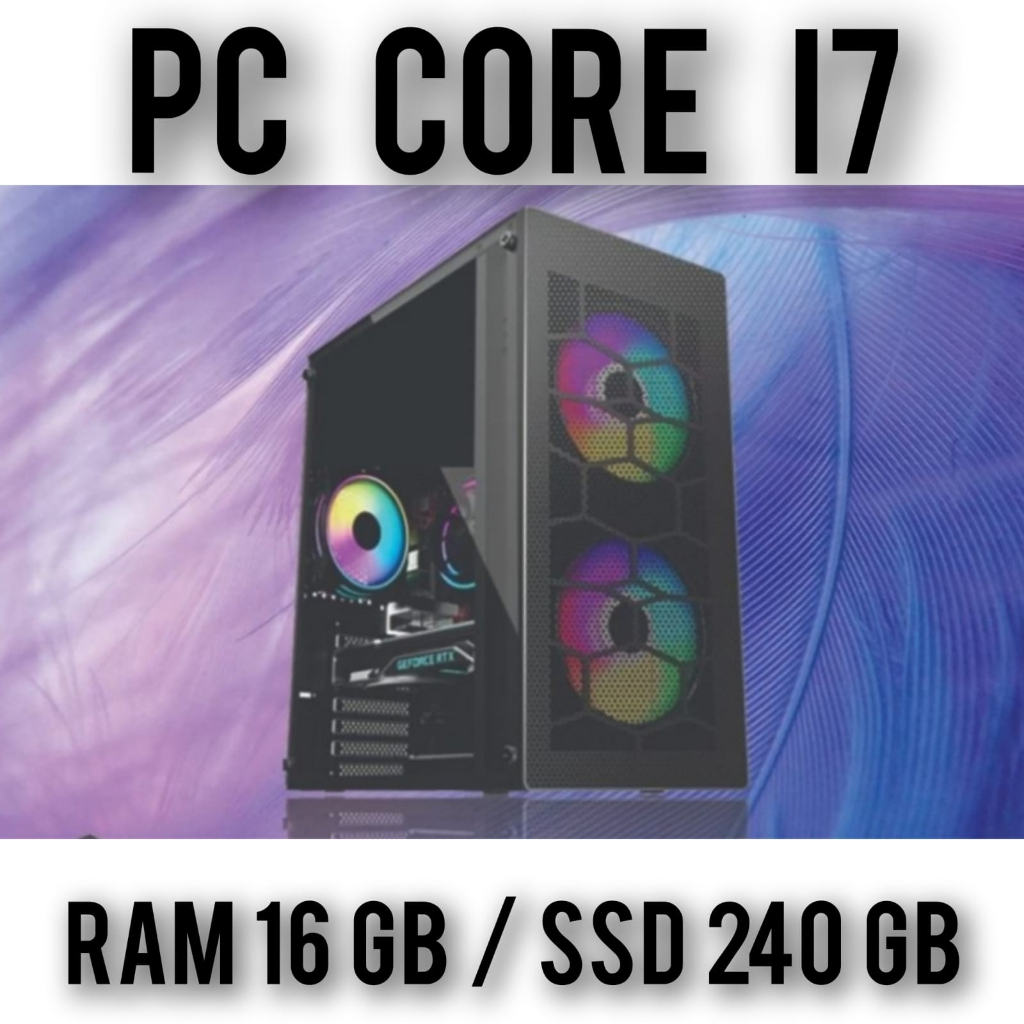 Jual PC DESAIN/GAME Core i7 Ram 16Gb SSD 240Gb VGA Card 2Gb Casing ...