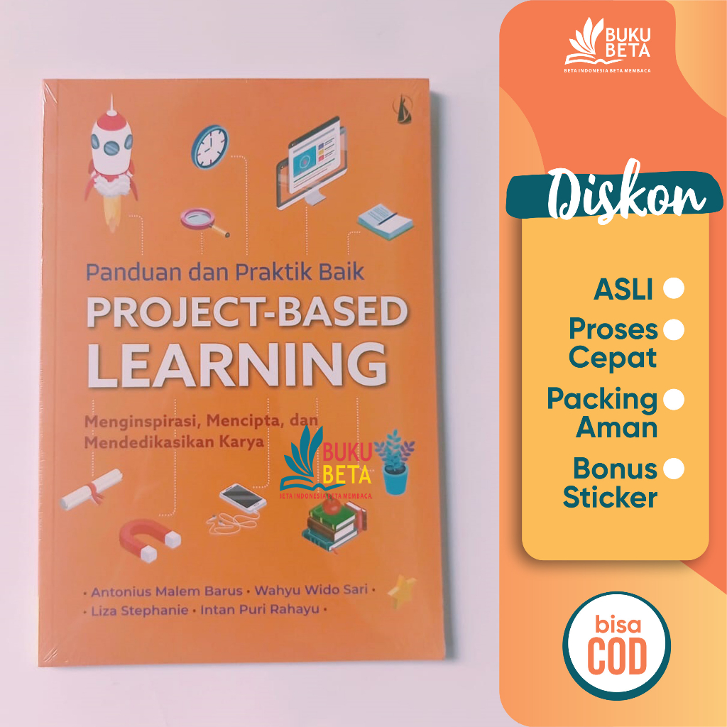 Jual Panduan dan Praktik Baik Project-Based Learning - Antonius Malem ...